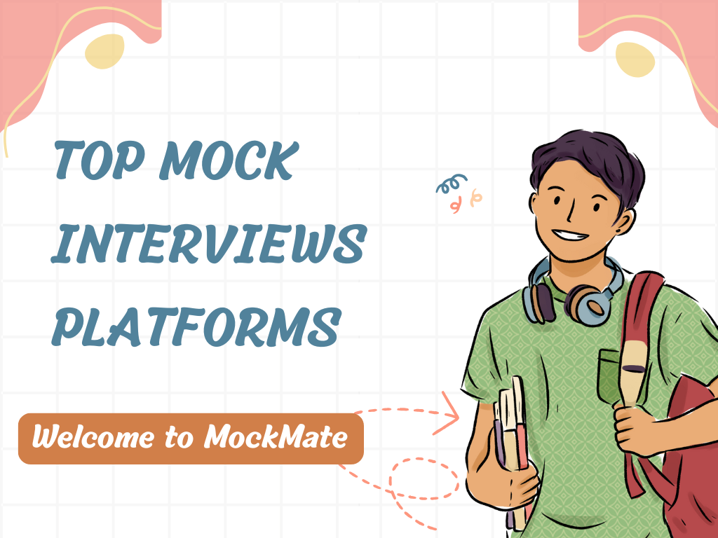 Top Mock Interview Platforms to Ace Your Next Interview in 2024